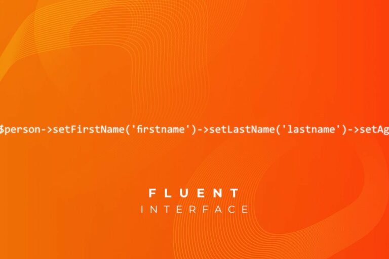 Le design pattern Fluent Interface en php | jagullo.fr